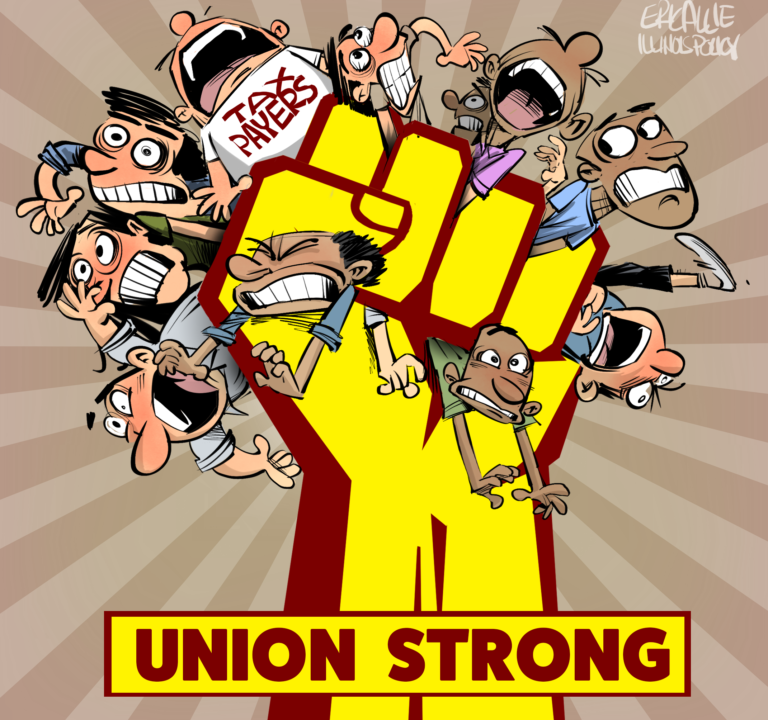 Union Strong | Illinois Policy
